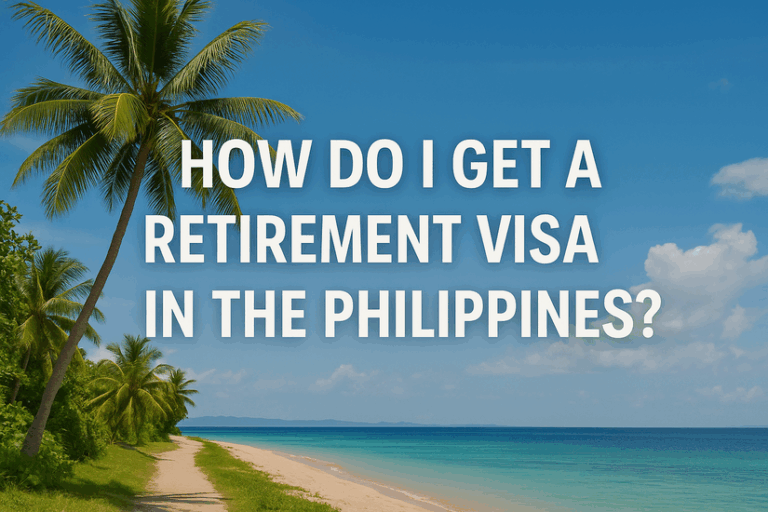Philippines Retirement Visa: Requirements, Benefits, and Costs | Adam Fayed